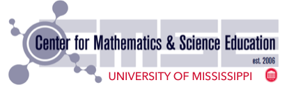 Center for Mathematics and Science Education, University of Mississippi