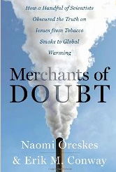 In which I encounter a "Merchant Of Doubt"